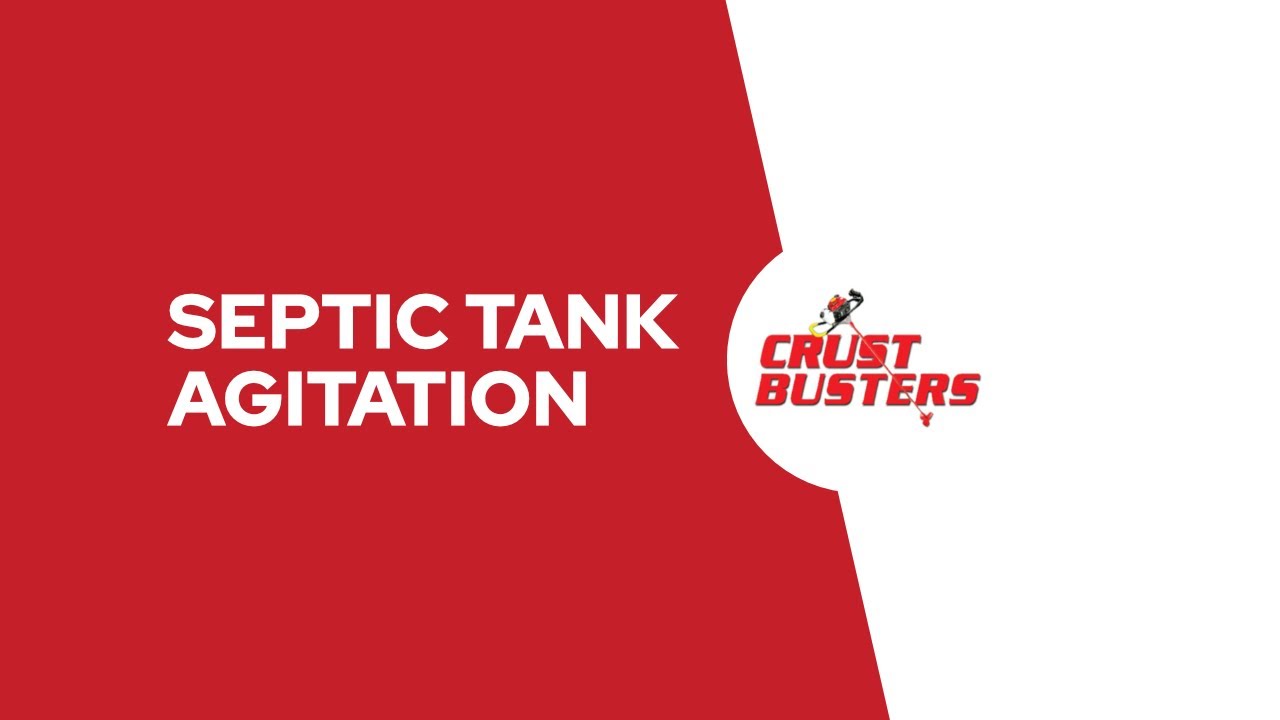 Crust Buster - The Septic Tank Agitator - YouTube