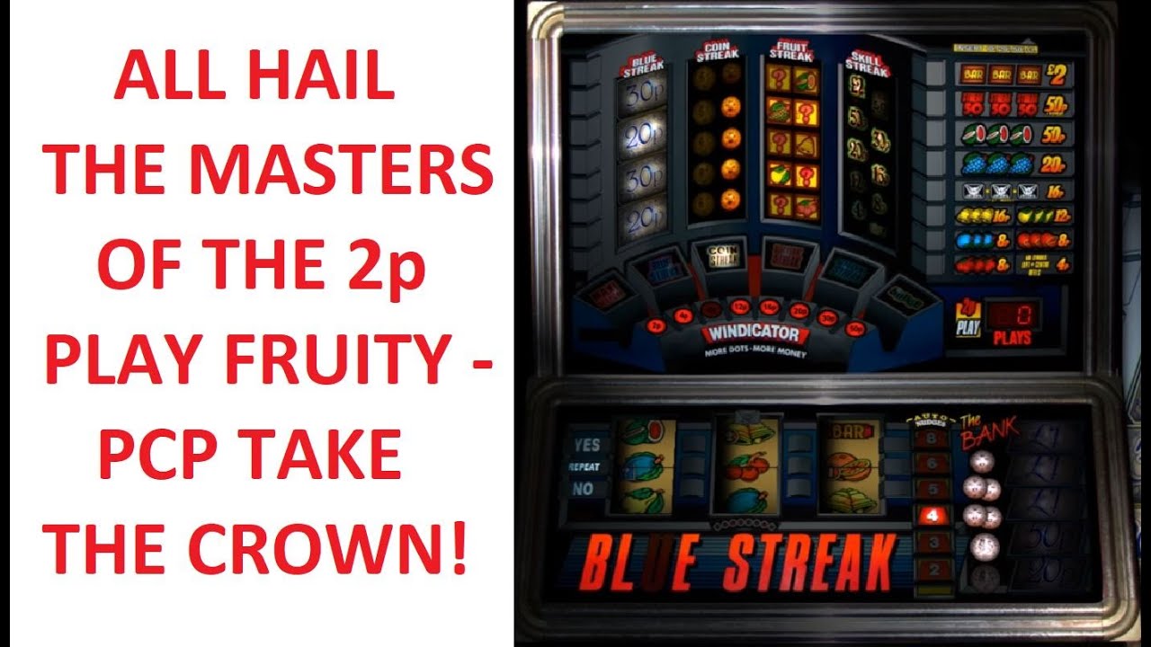 PCP's 2p Play Brilliance - Blue Streak, Cashino, Cash-Filla ...