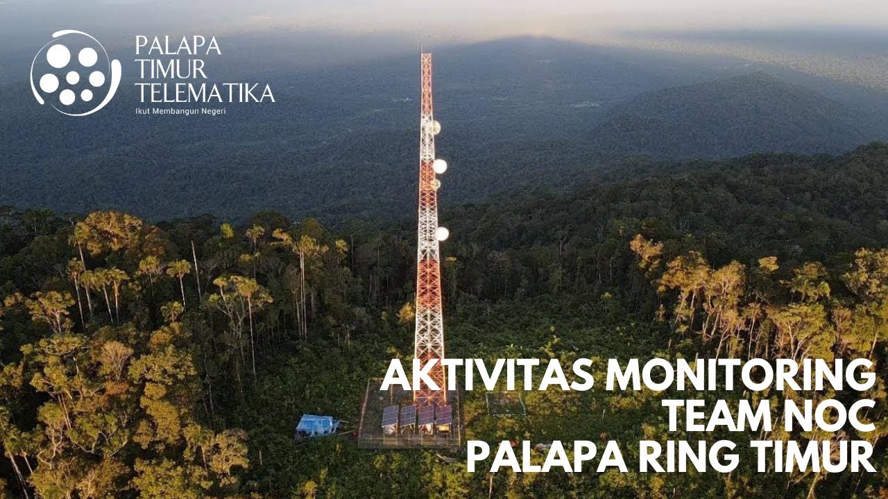 AKTIVITAS MONITORING NETWORK OPERATION CENTER | PALAPA RING TIMUR - YouTube