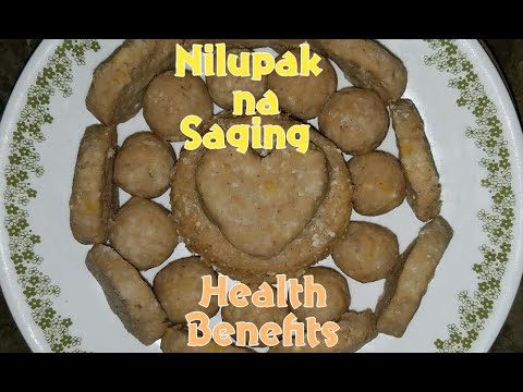 Nilupak na Saging | How to Make | Health Benefits - YouTube