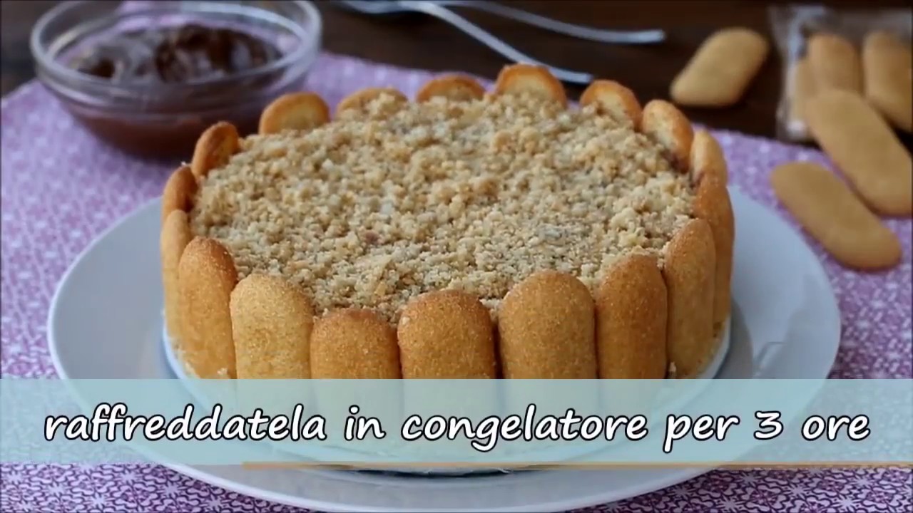 Torta con Pavesini e Nutella | Ricetta completa - YouTube