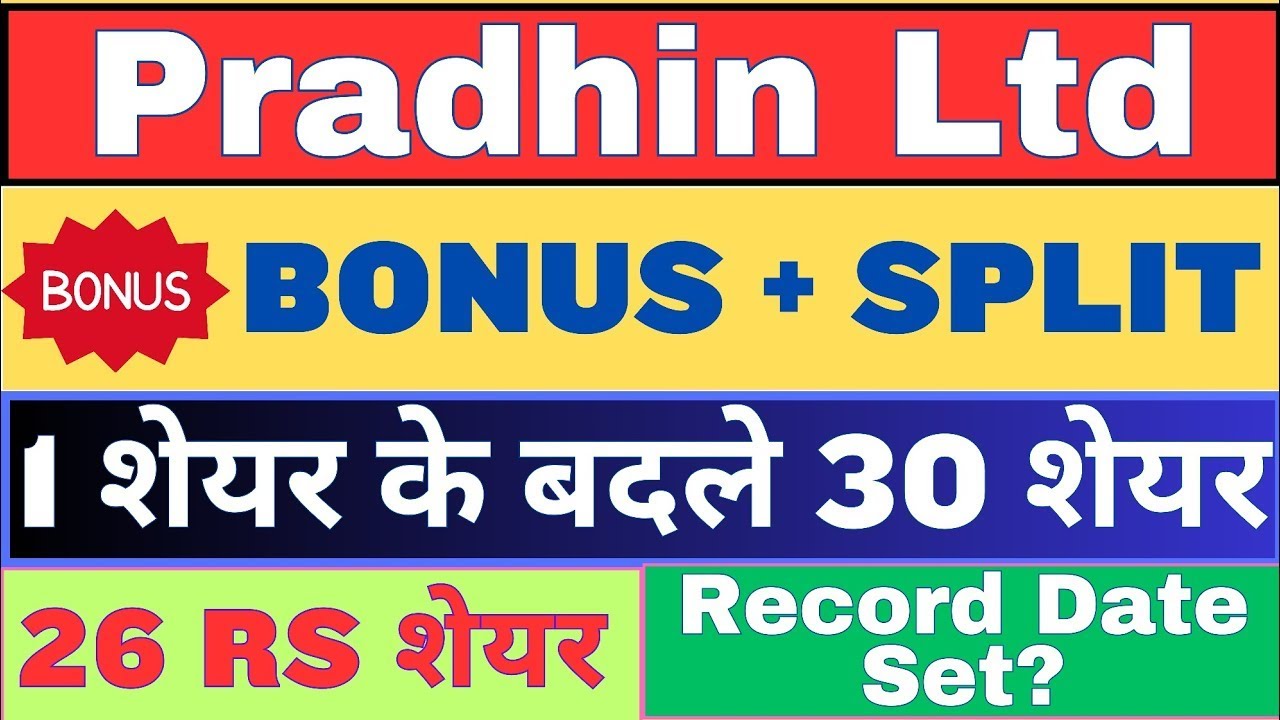 High Growth Stocks 2025 | Pradhin Ltd Share News | Stock Split, Bonus ...