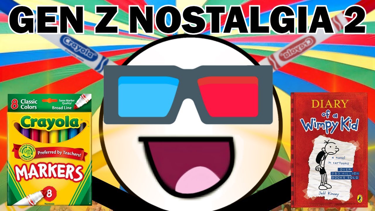 Gen Z Nostalgia Be Like 2... - YouTube