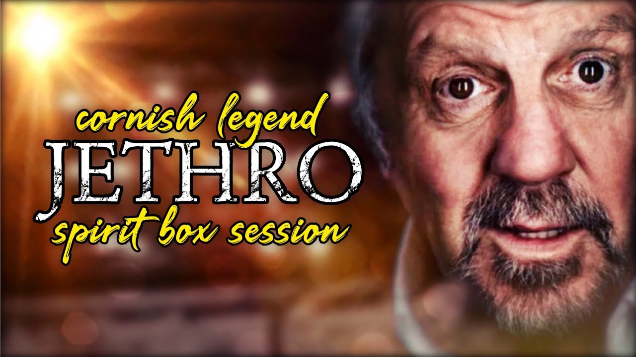 I ask Spirits about Cornish Comedian JETHRO | The Answers are ...