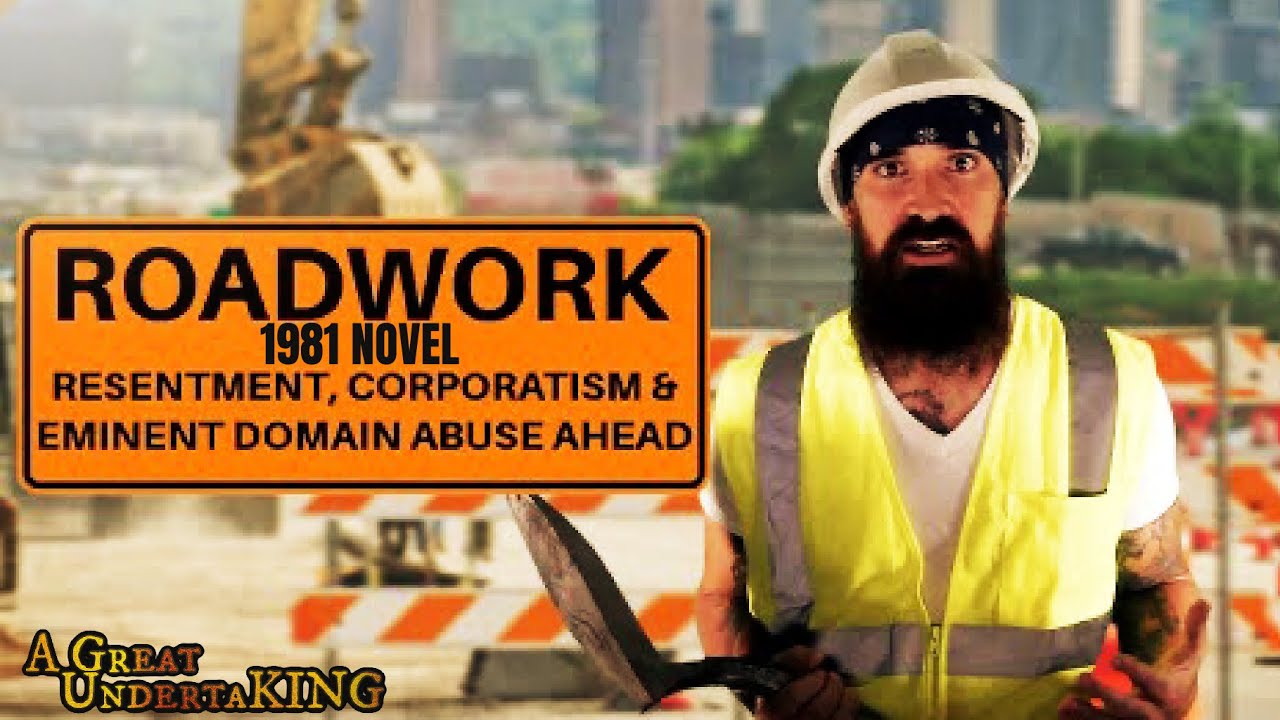 Roadwork (1981 Novel) | Trauma, Corporatization and Government ...
