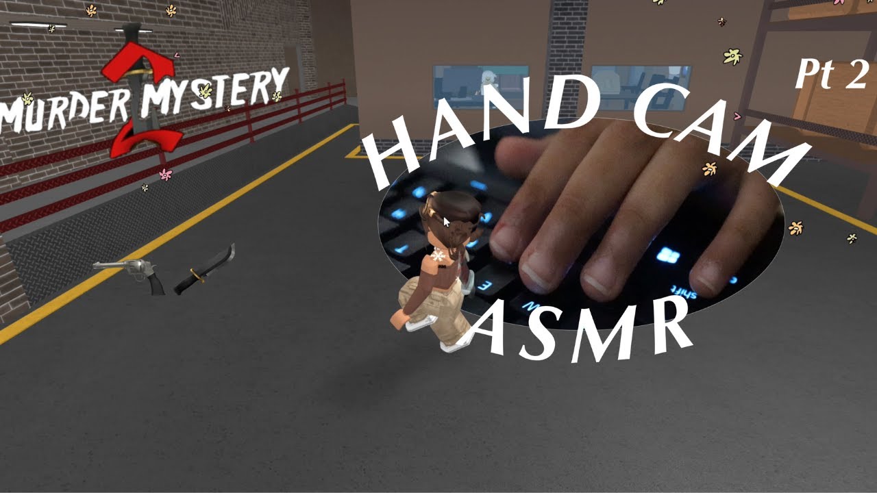 MM2 GAMEPLAY WITH HANDCAM! + KEYBOARD ASMR!! #2 - YouTube