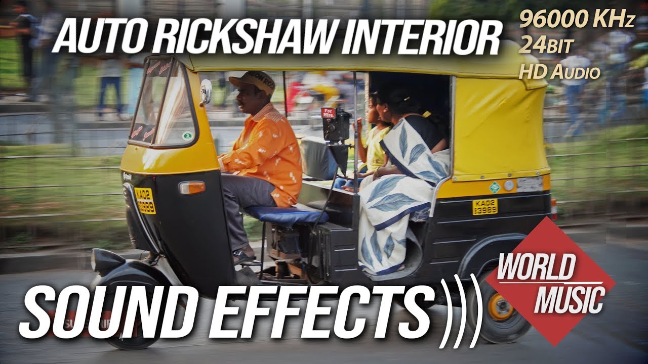 Auto Rickshaw Interior Sound Effects HD - YouTube