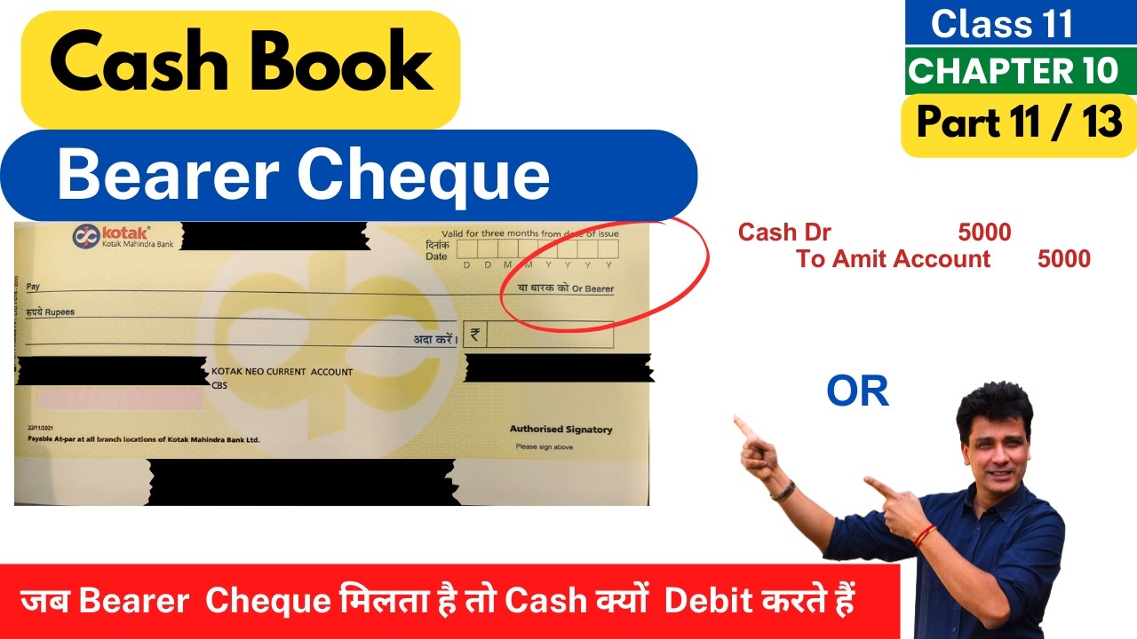 Bearer Cheque | Double Column Cash Book | Class 11 Accounts | Chapter ...