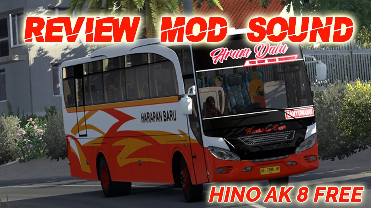 REVIEW MOD SOUND HINO AK 8 ETS2 FREE!!!! - YouTube