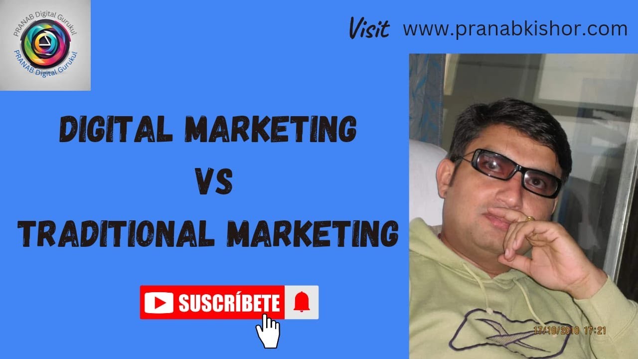 Digital Marketing vs Traditional Marketing : Which One is Better ...