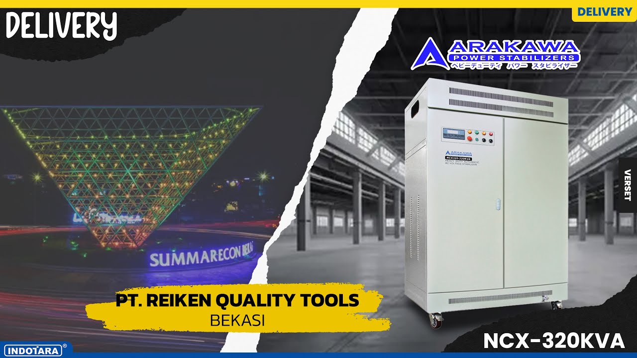 DELIVERY ARAKAWA VOLTAGE STABILIZER 3 PHASE NCX-320KVA MENUJU PT ...