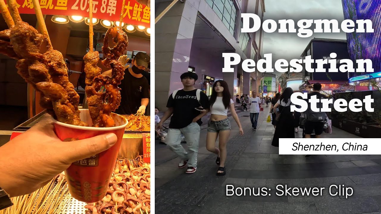 Exploring Dongmen Pedestrian Street in Shenzhen Ch - YouTube