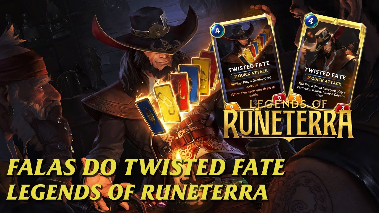 FALAS DO TWISTED FATE - LEGENDS OF RUNETERRA [ PT-BR ] - YouTube