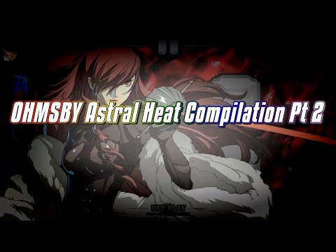 ⚔️: ⚔️: OHMSBY's Character's Astral Heat Compilation (Part 2) Plus ...