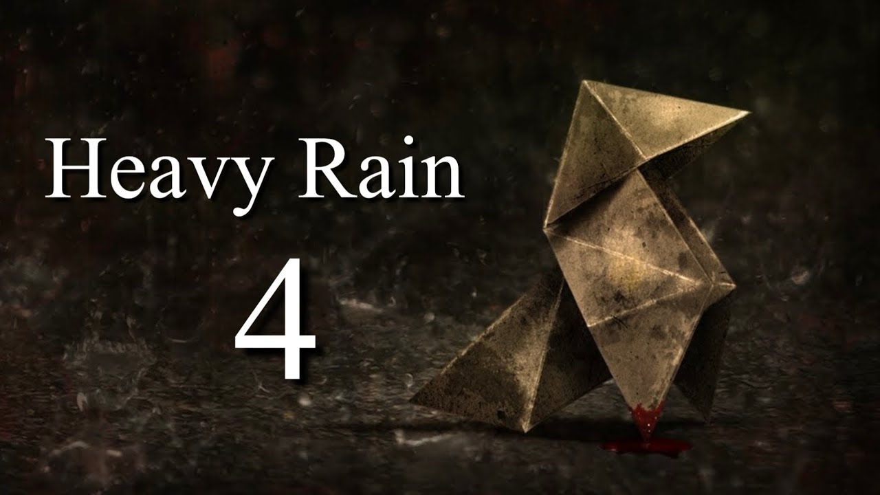 HEAVY RAIN (Part 4) - YouTube