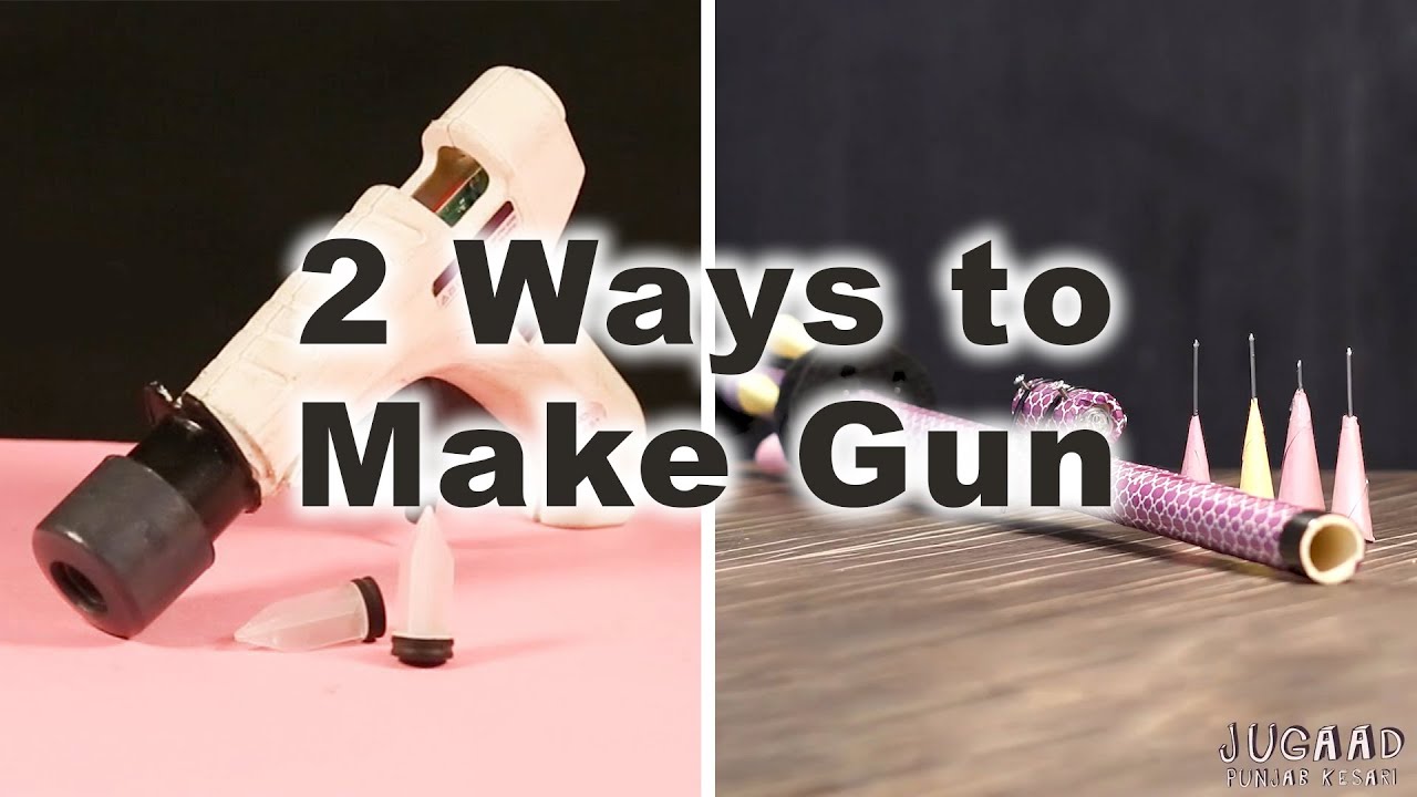 2 Ways to Make Gun - YouTube