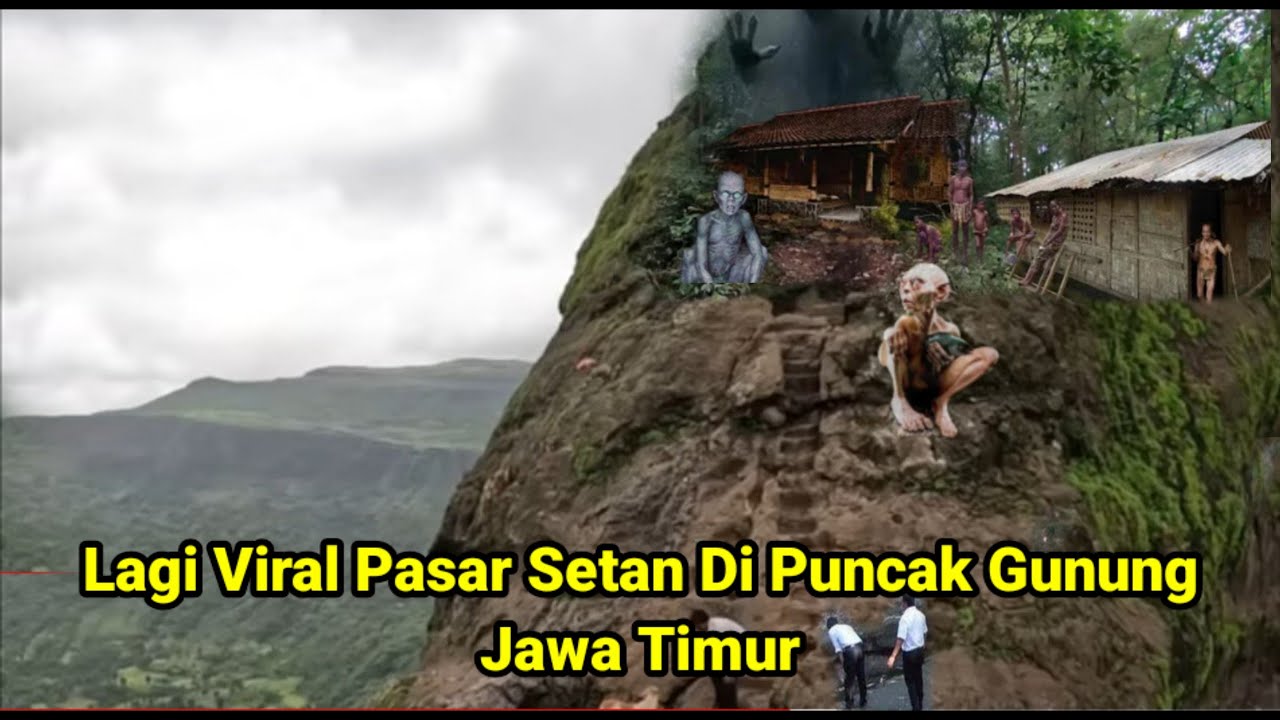 Viral..!! Pasar Setan Di Puncak Gunung Jawa Timur - YouTube