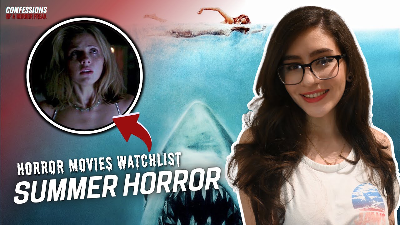 SUMMER HORROR MOVIES WATCHLIST | Confessions of a Horror Freak - YouTube