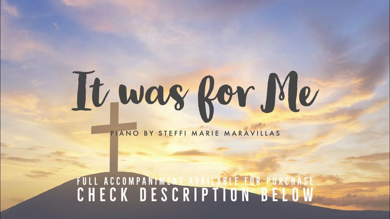 It was for Me | accompaniment - YouTube