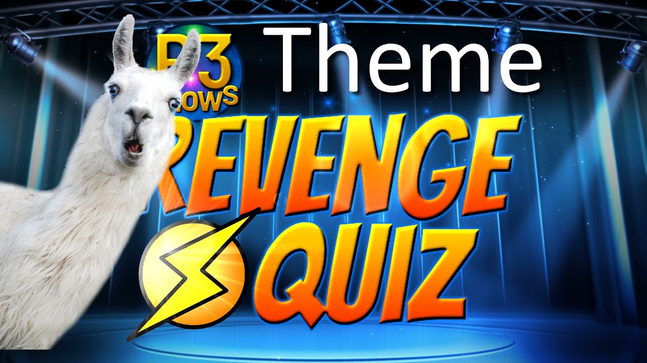Revenge Quiz Theme - Revenge of the Llama + Sped Up Versions - YouTube