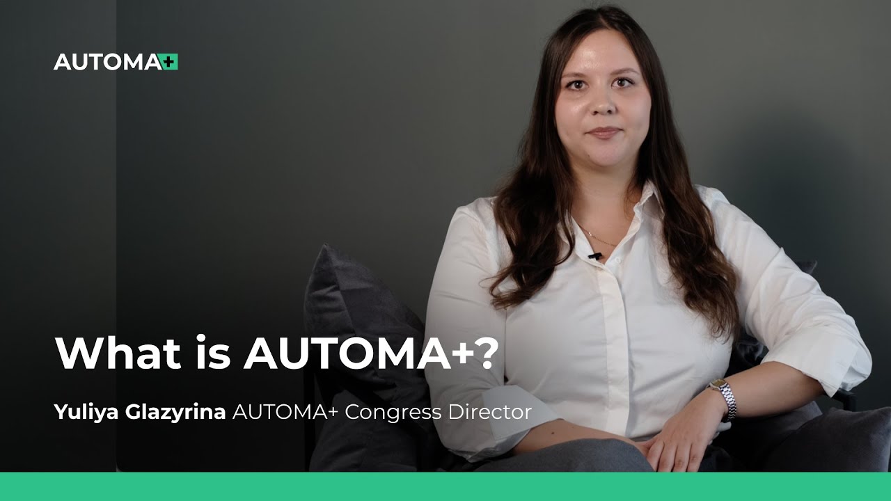 What is AUTOMA+ and why is it the right place to be? - YouTube