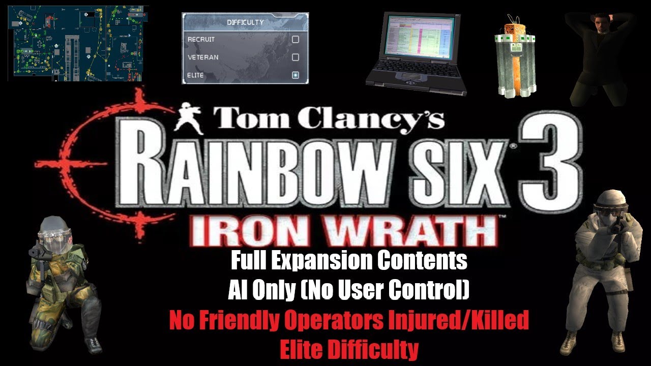 Rainbow Six 3: Iron Wrath - Full DLC AI Only (Elite Difficulty) - YouTube
