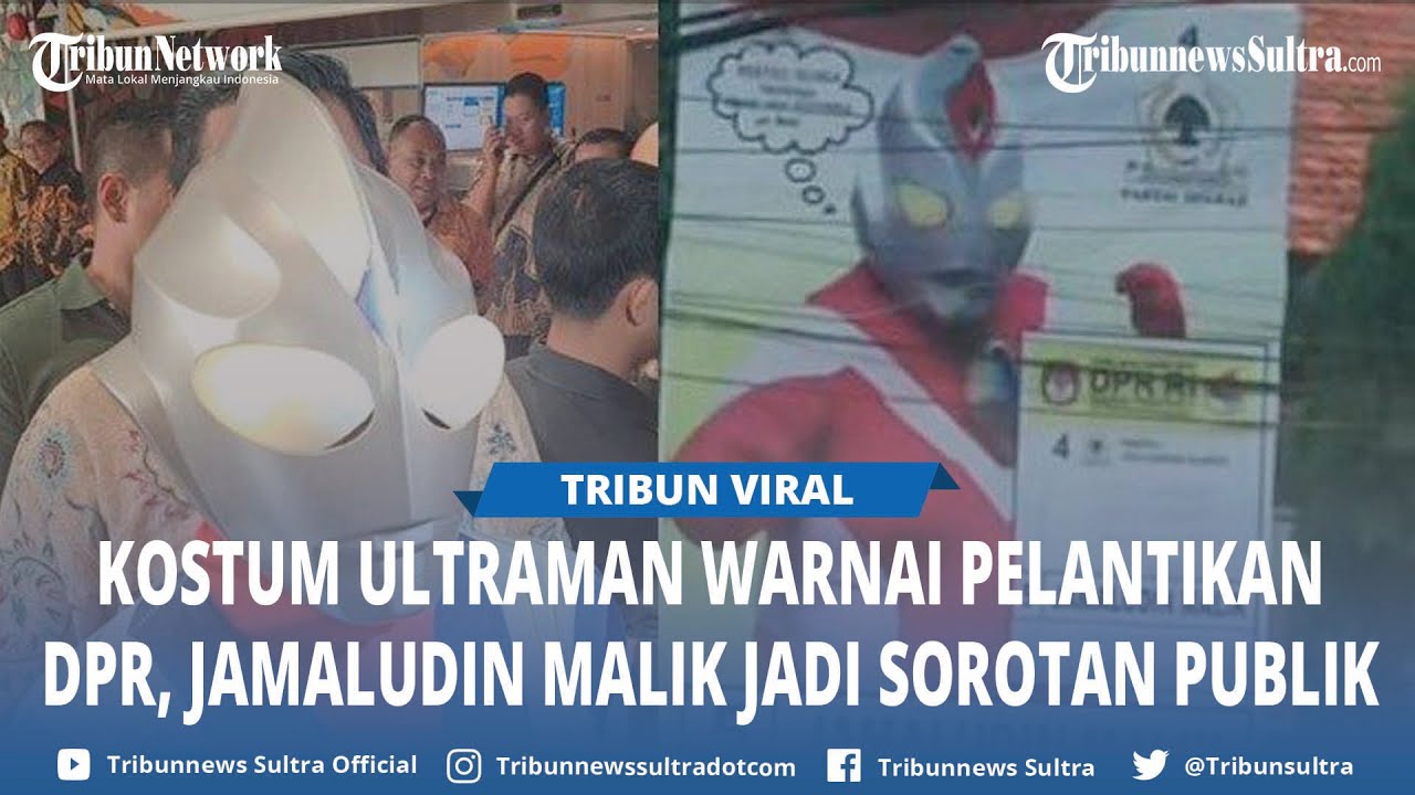 Viral Anggota DPR Pakai Kostum Ultraman Jelang Dilantik - YouTube