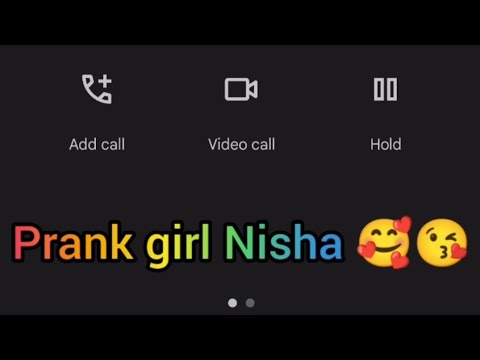 prank call Nisha 🥰🥰#prankcall #prankgirlfriend @b.mvolaofficial741 ...