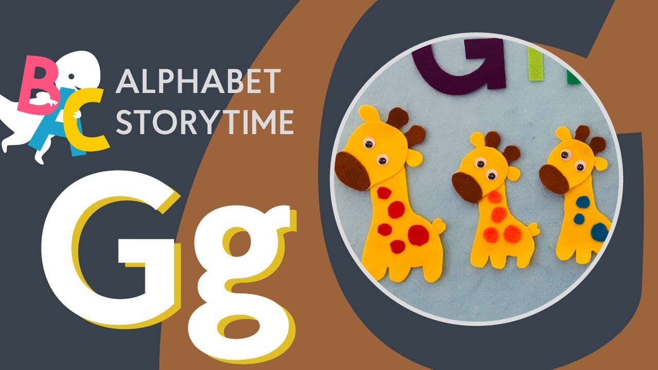 Alphabet Storytime: Letter G - YouTube