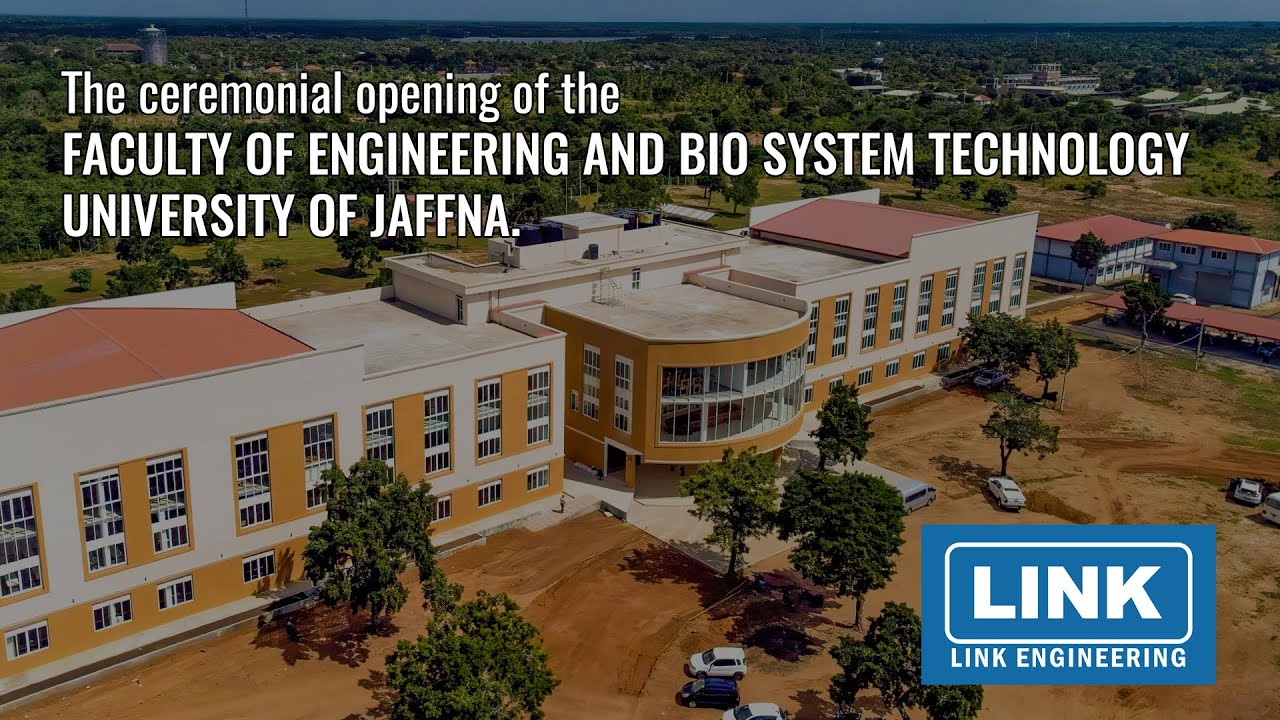 Jaffna University Project Opening - Constructed by Link Engineering ...