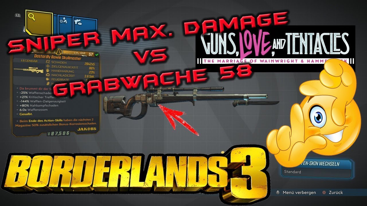 Borderlands 3 BL3 - Sniper Rifle VS Max. Grabwache 58 🔥 FL4K CRIT BUILD ...