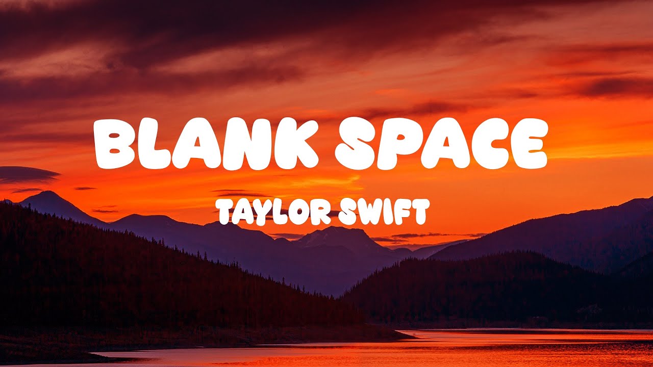 Taylor Swift - Blank Space (Lyrics) - YouTube