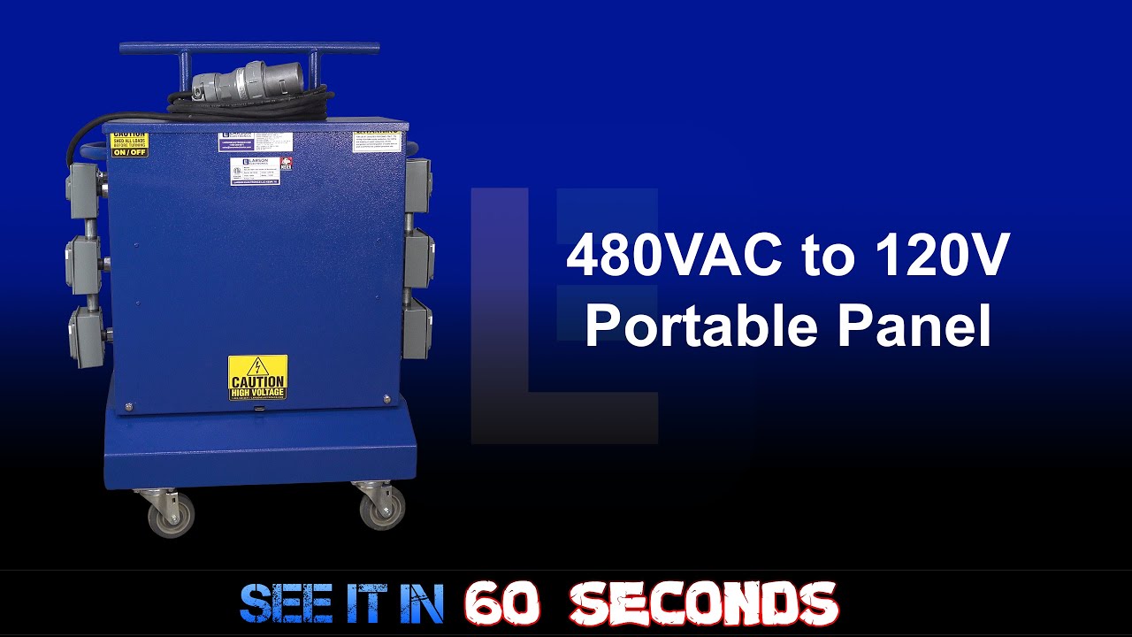 480VAC to 120V Portable Power Distribution Panel - YouTube