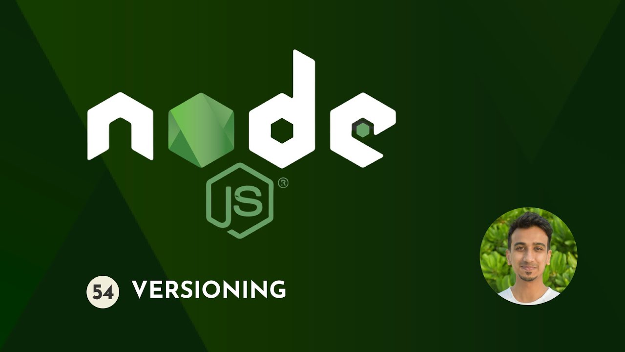 Node.js Tutorial - 54 - Versioning - YouTube