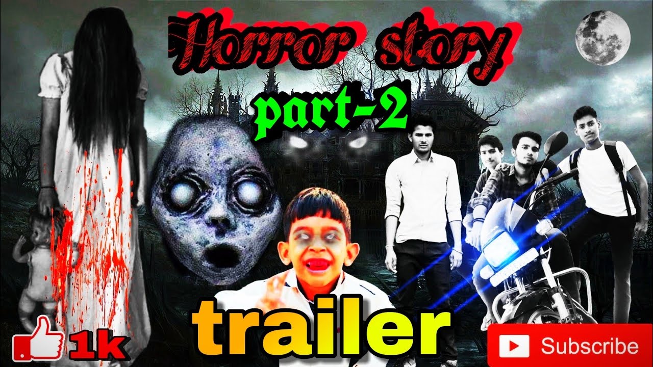 The Horror Story Part-2 Coming Soon //#thehorrorstory - YouTube