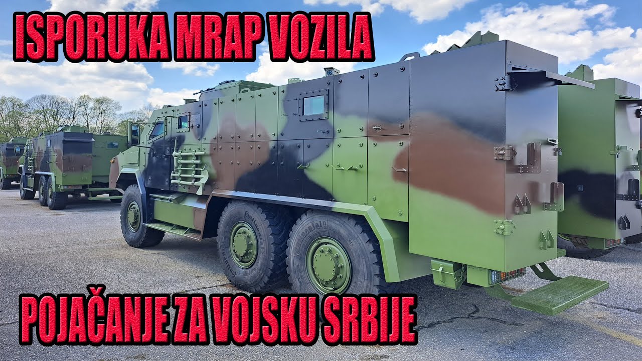 ISPORUKA MRAP VOZILA VOJSCI SRBIJE - YouTube