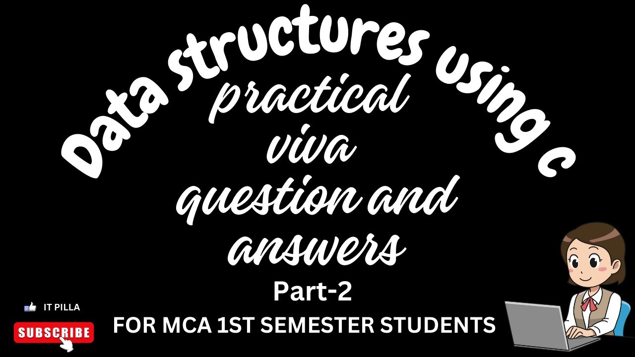 Data structures using c | Practical Viva Question and Answers Part-2 ...