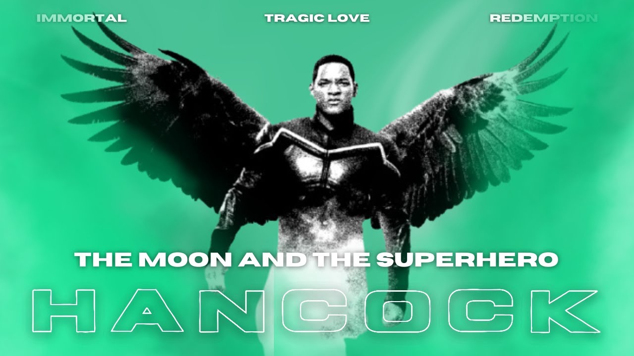 HANCOCK - The Moon and The Superhero (Slowed) - YouTube