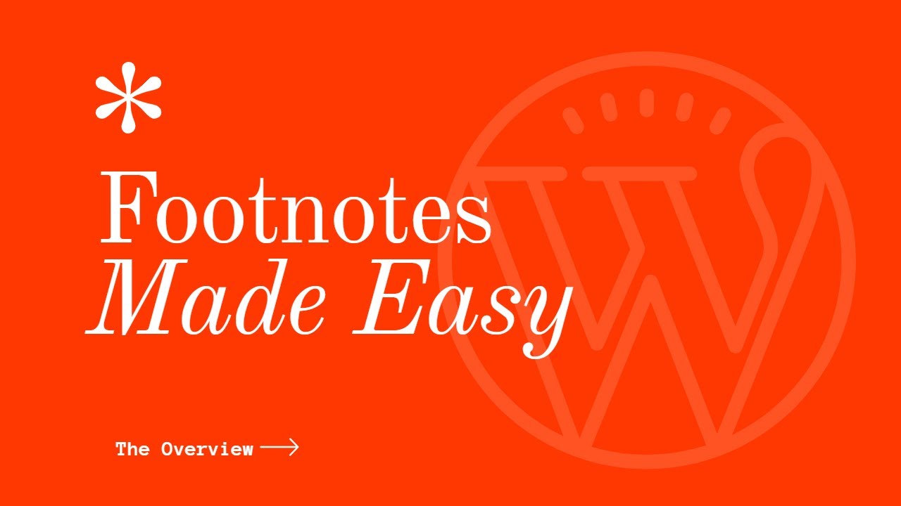 How to Add Footnotes to WordPress Posts and Pages [FAST & EASY GUIDE ...