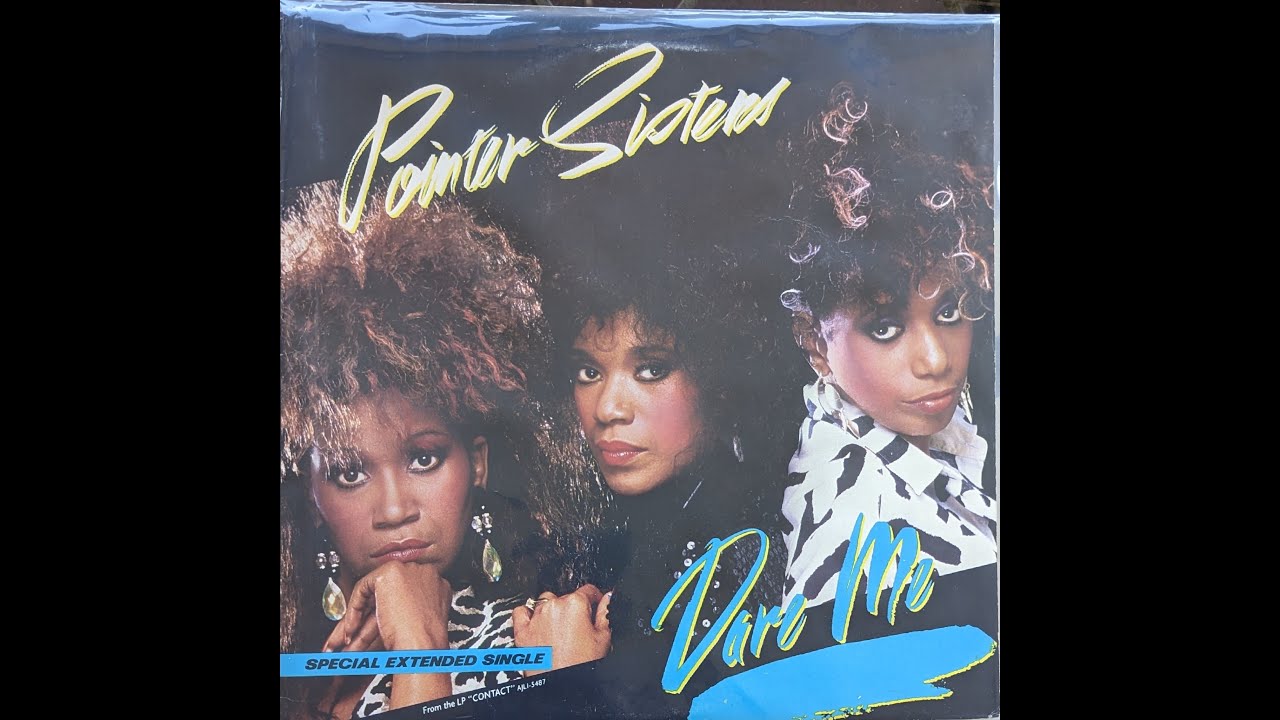The Pointer Sisters - Dare Me (Extended Version) - SIDE A - YouTube