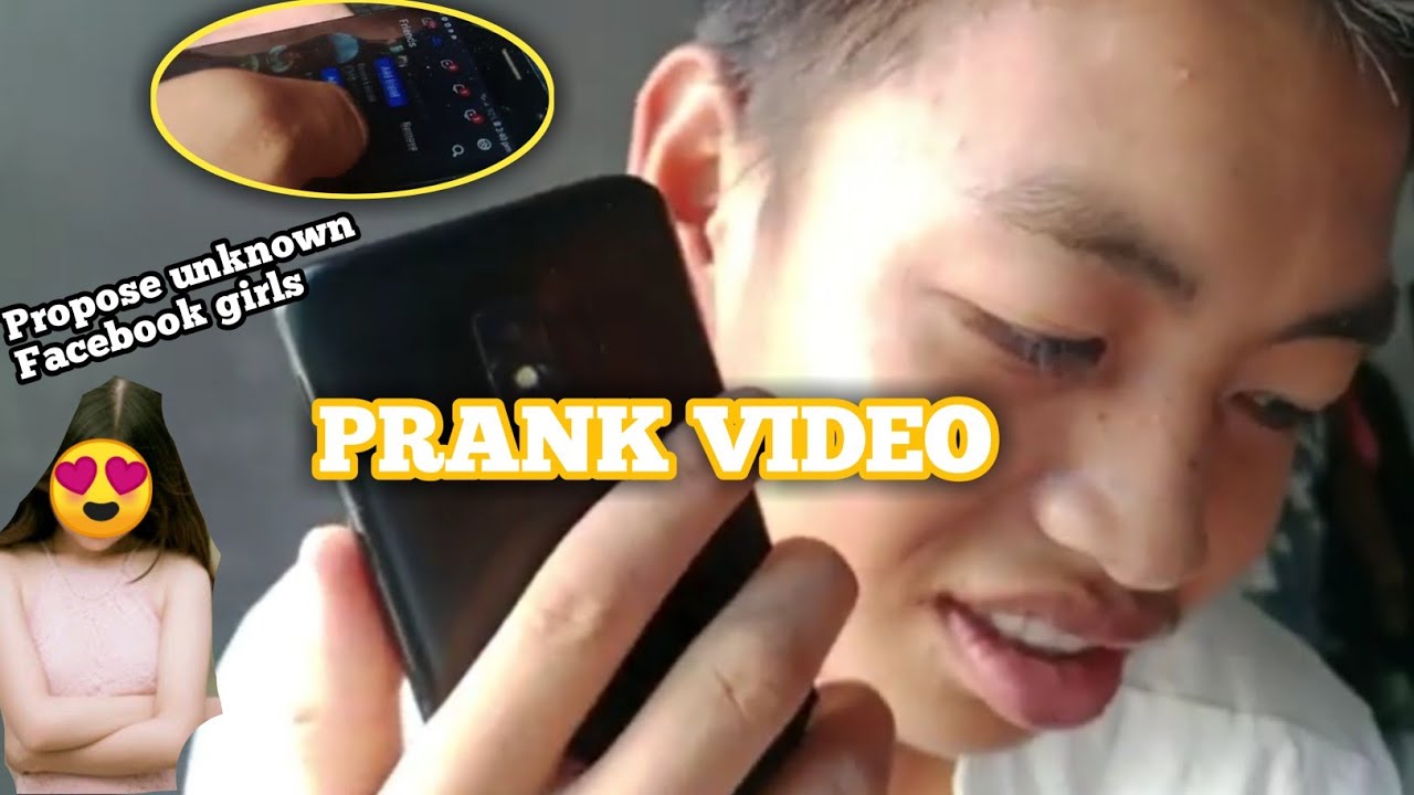 Proposal Prank on unknown girls🙋 on Facebook😁🤣 / love you tooo vanyo 🤭😍 ...
