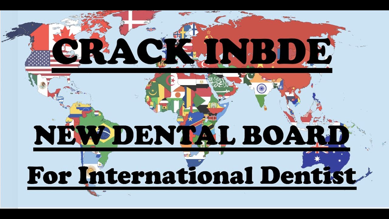 INBDE EXAM Information for International Dentists | US Dental School ...