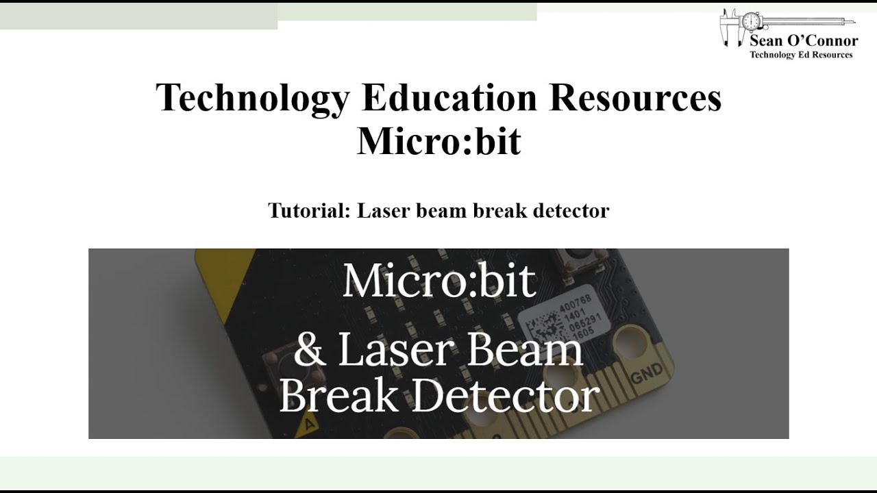 Laser Beam Break Detector System (Micro:bit) - YouTube