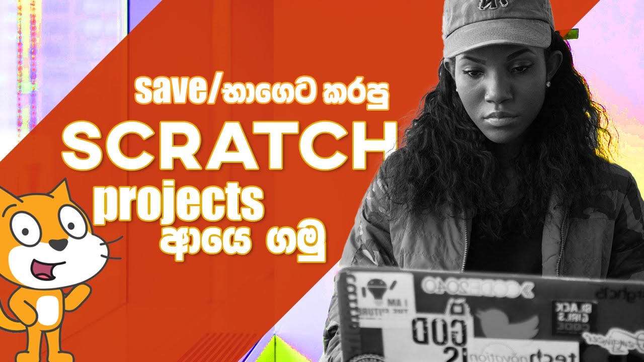 How to open previous projects in Scratch | Sinhala Tutorial - YouTube