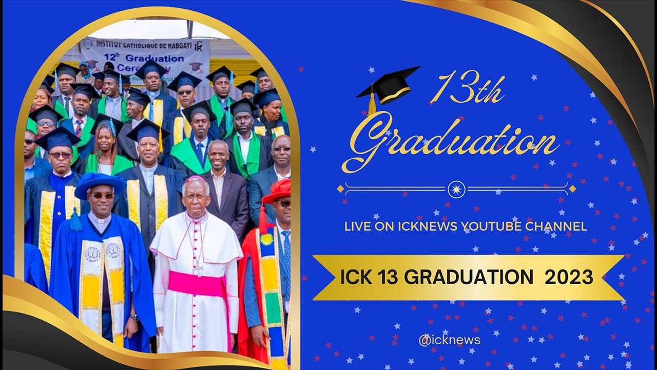 ICK 13th GRADUATION CEREMONY - YouTube