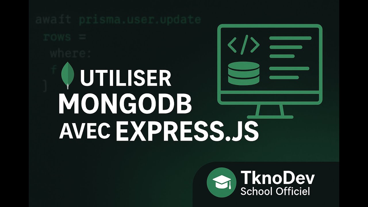 📚 Utiliser MongoDB avec Express.js – Manipulation des données | TknoDev ...