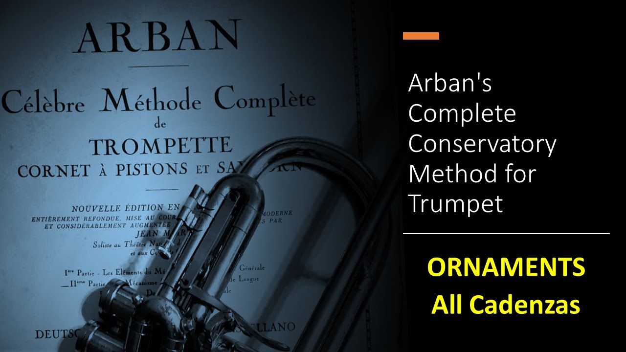 Arban's Complete Conservatory Method for Trumpet -ORNAMENTS (All ...