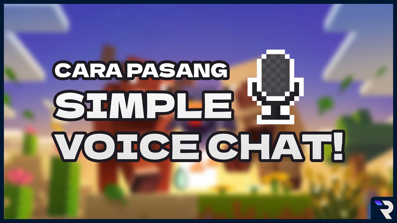 Cara Pasang Simple Voice Chat di Server Minecraft | RaeHost Tutorial ...