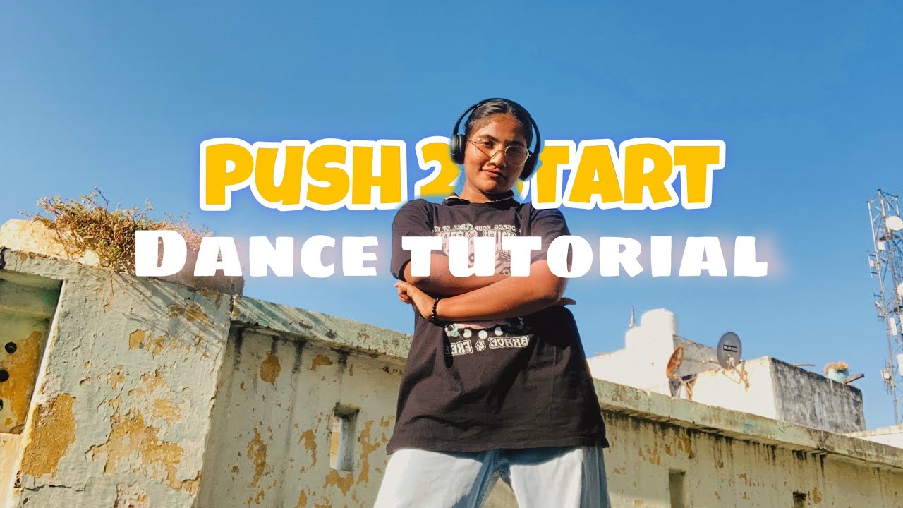 Push 2 start dance tutorial by |Esha jangid| #dance #video #tyla # ...