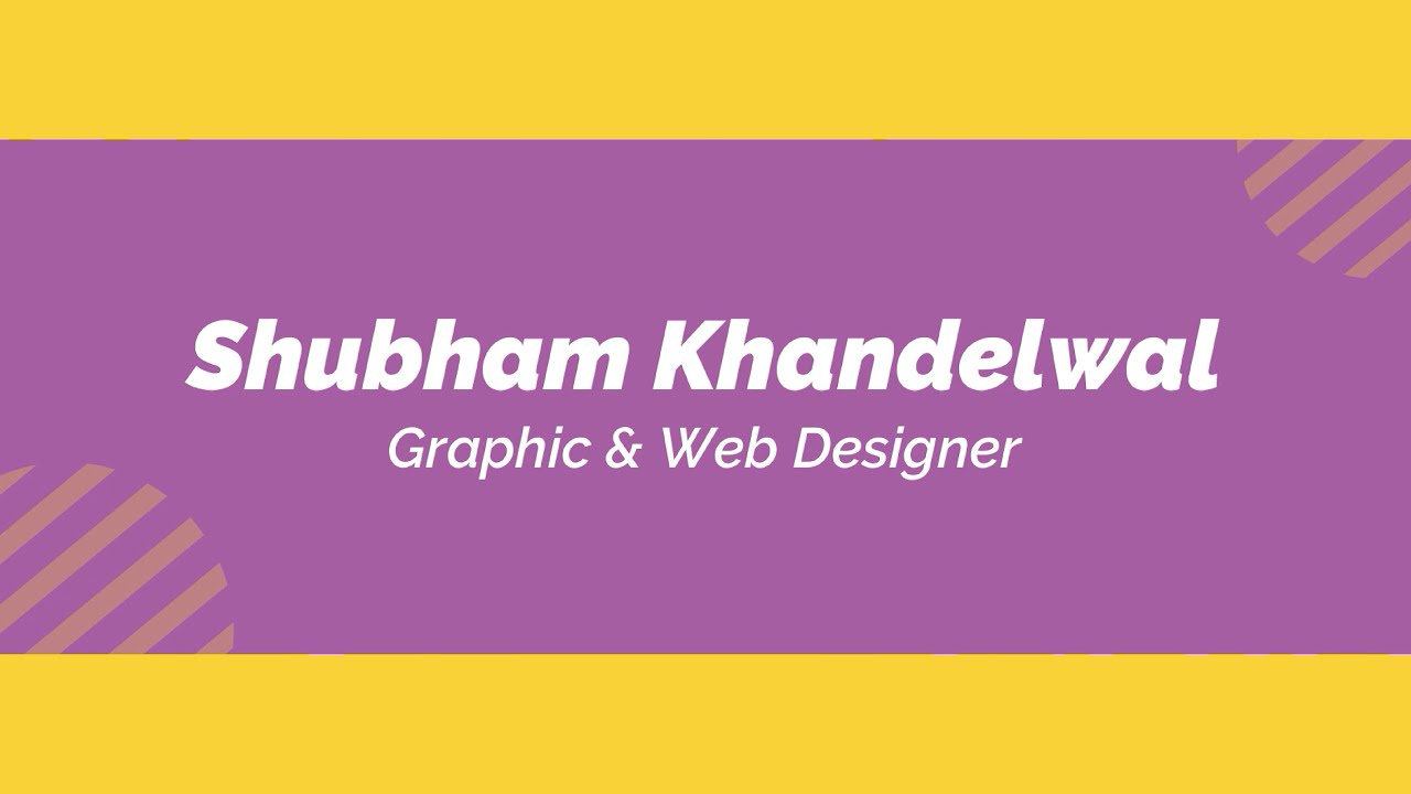 Shubham Khandelwal | Showreel 2021 | Graphic & Web Designer - YouTube
